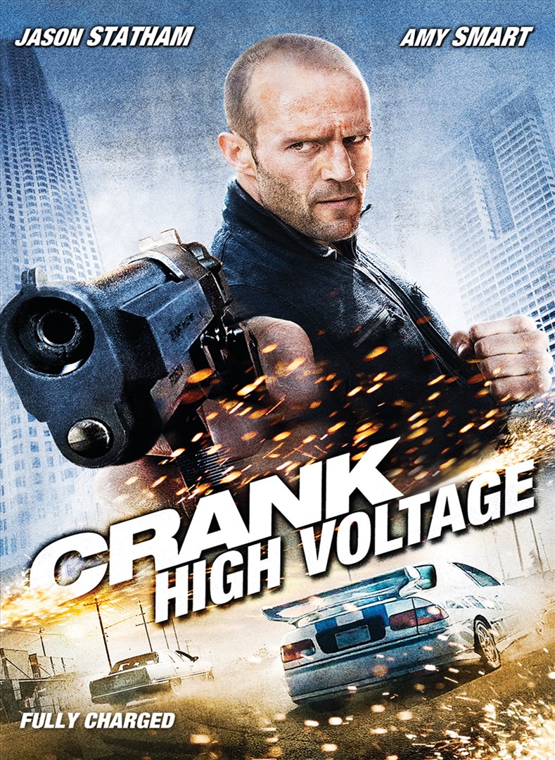 Crank High Voltage Eve Bullet Points: Crank: High Voltage