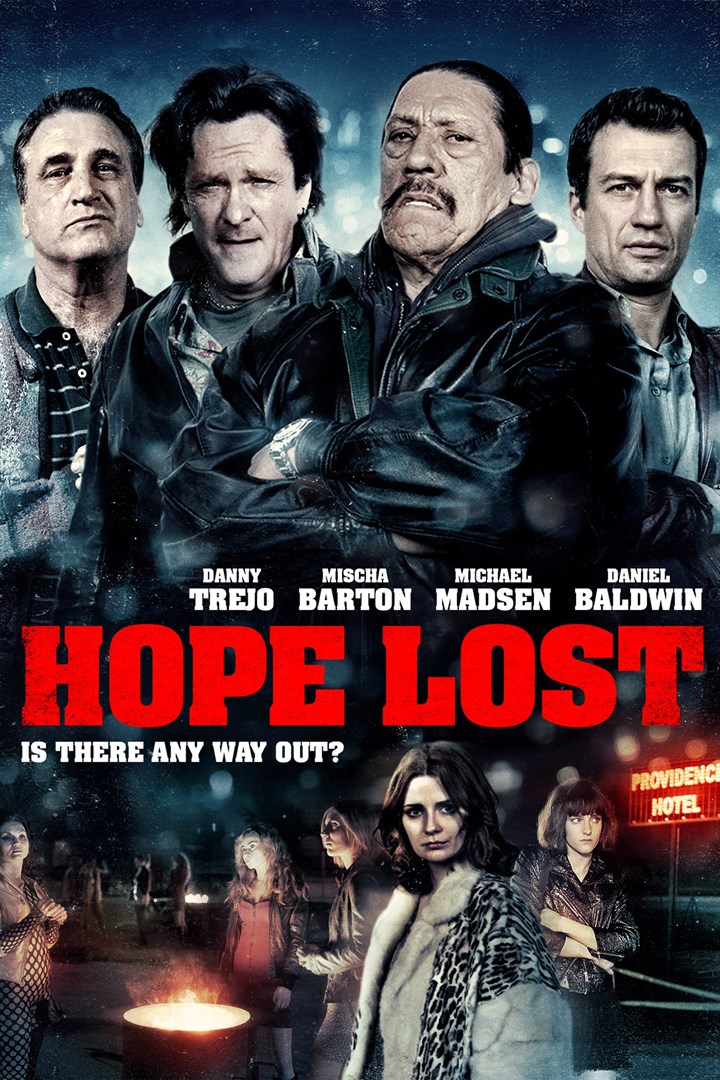 Lost All Hope Is The Movie