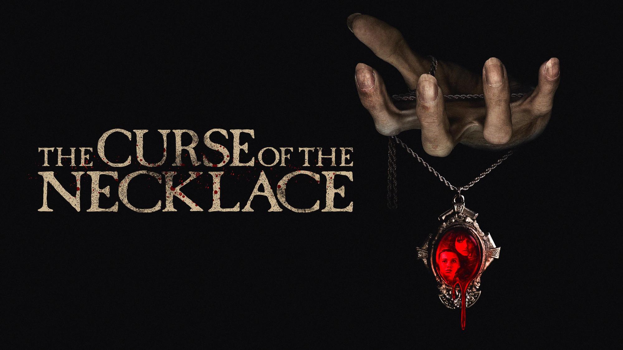 Curse Of The Necklace