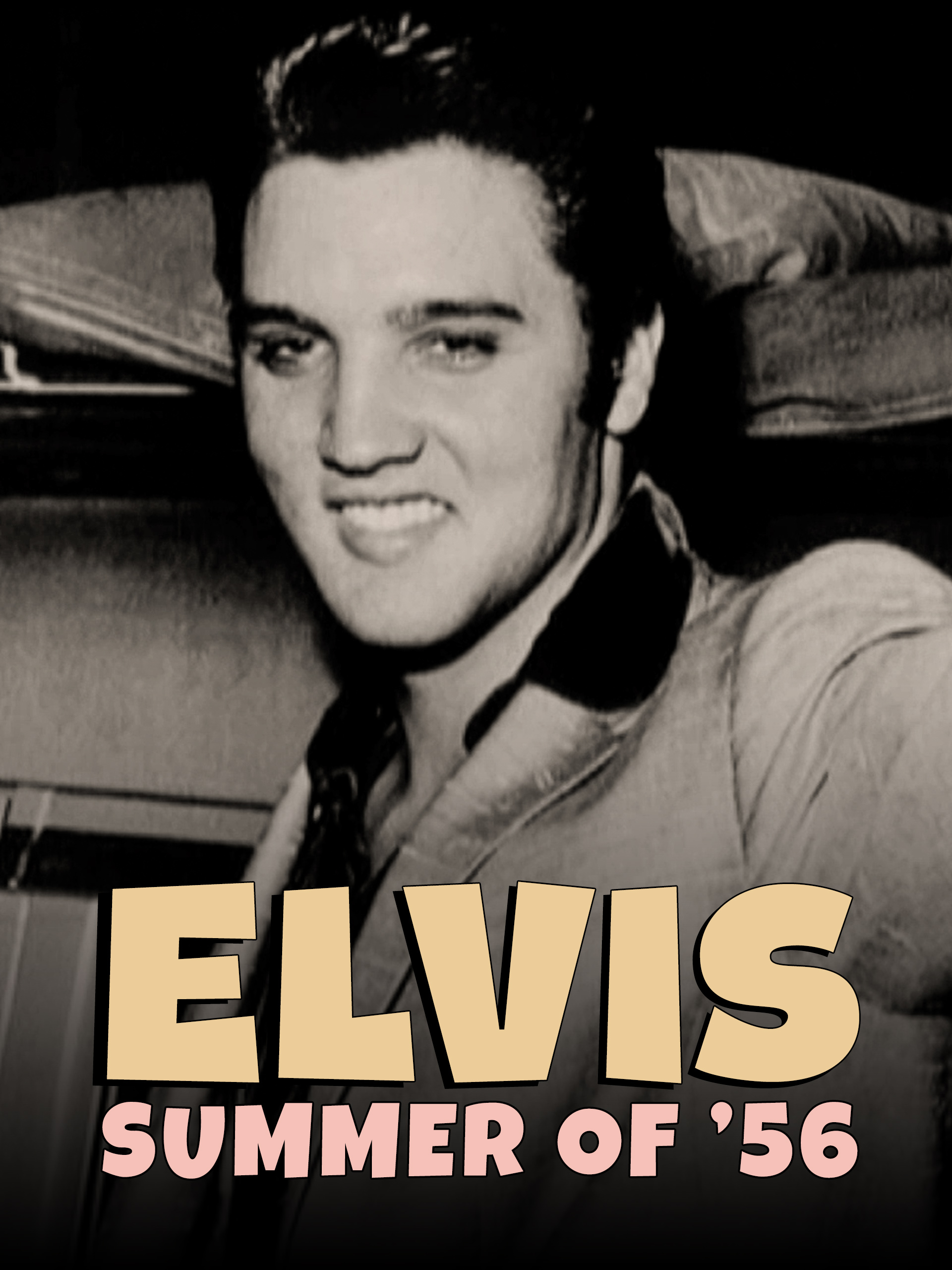 ELVIS: Summer of '56 - Watch Movies & TV Shows | Microsoft Store