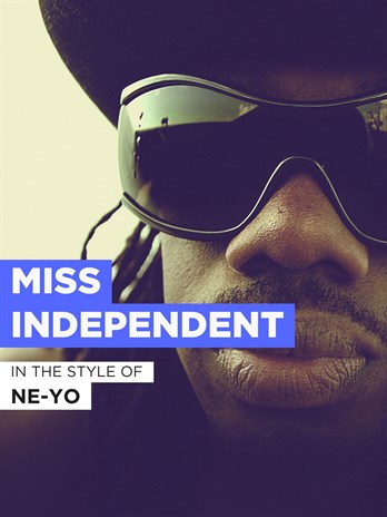 Miss Independent Ne Yo