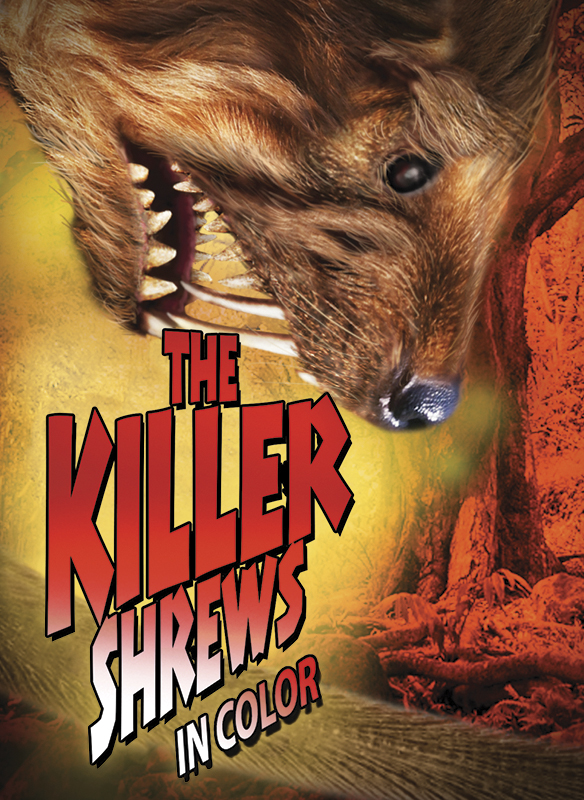 The Killer Shrews Color Return Of The Killer Shrews (2012) IMDb