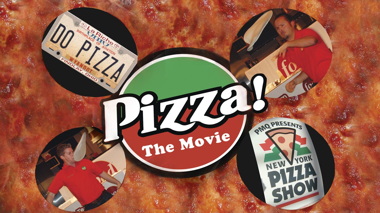 Pizza! The Movie