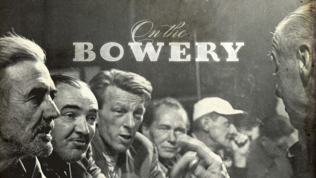On the Bowery