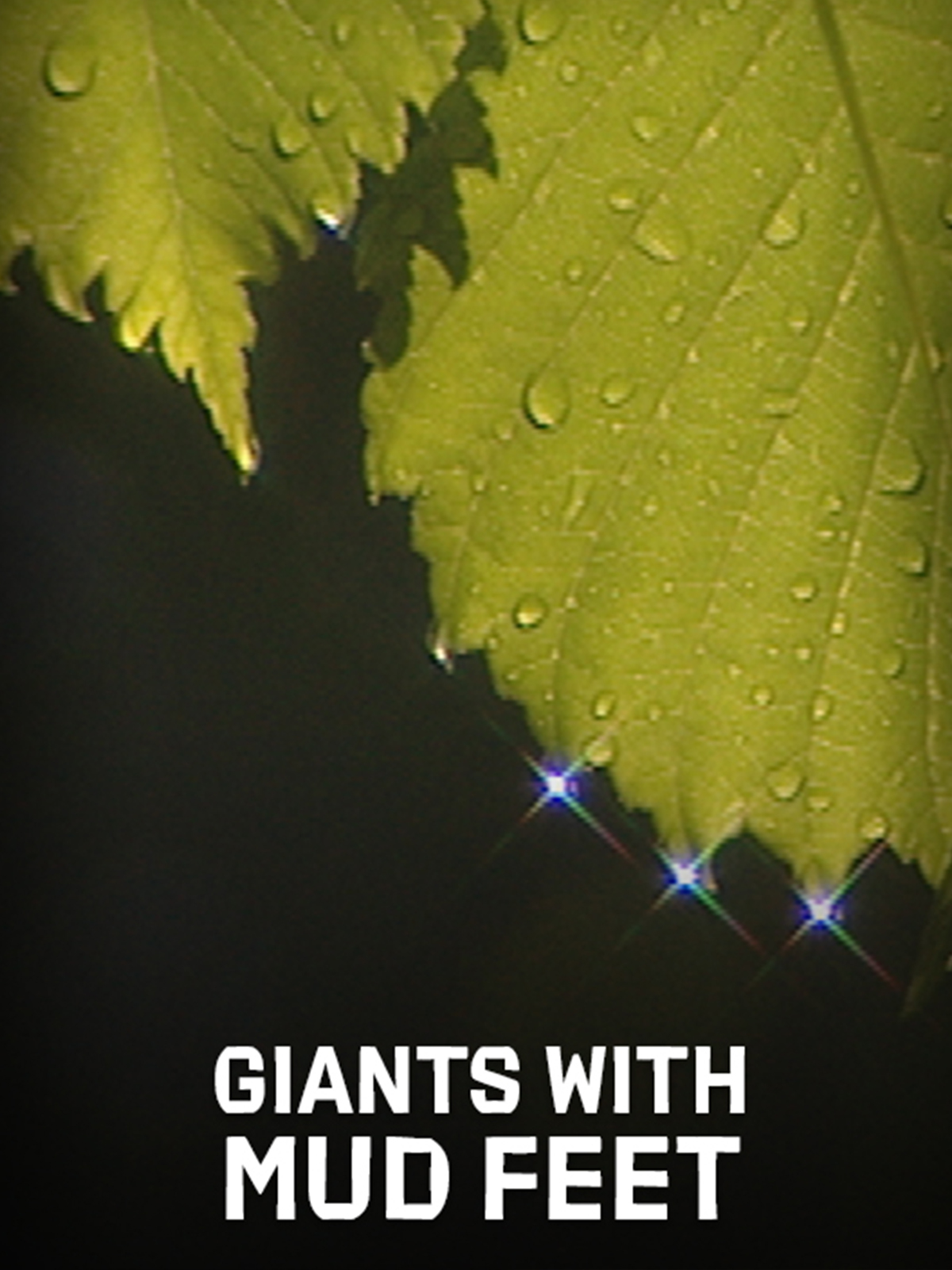 Giants with Mud Feet - Watch Movies & TV Shows | Microsoft Store