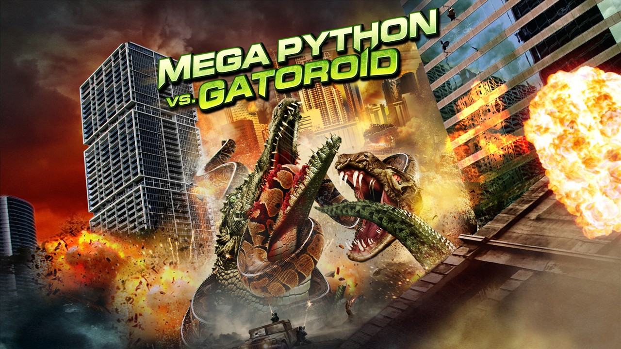 Mega Python Vs Gatoroid Poster BLU RAY REVIEW: MEGA PYTHON VS.